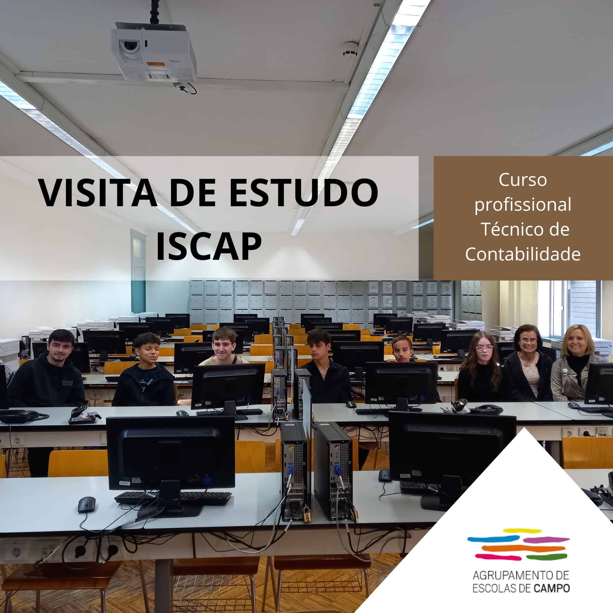 Visita de estudo ao ISCAP - Agrupamento de Escolas de Campo